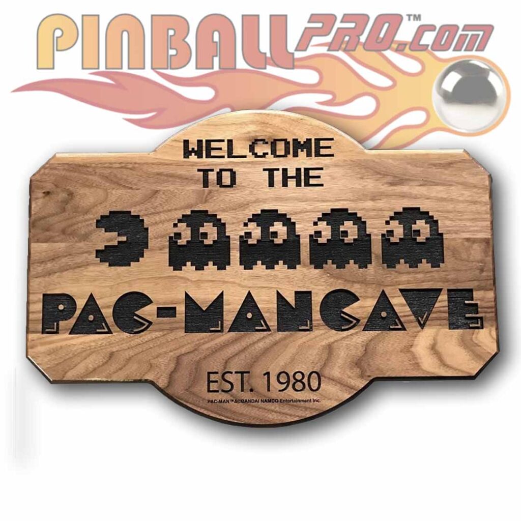 Pac-Man Welcome to the Pac-Mancave Plaque in Maple - Pinballpro.com